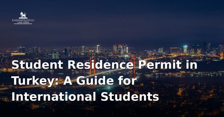 Student Residence Permit in Turkey: Full 2026 Guide
