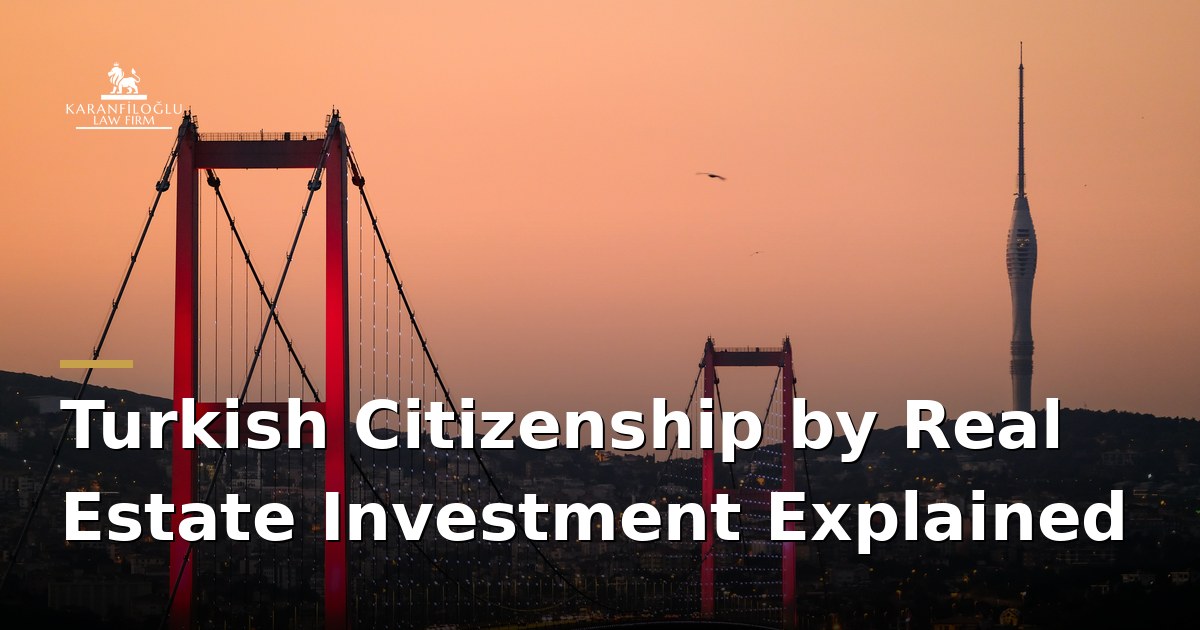 Turkish Citizenship by Real Estate: 2026 Guide Explained